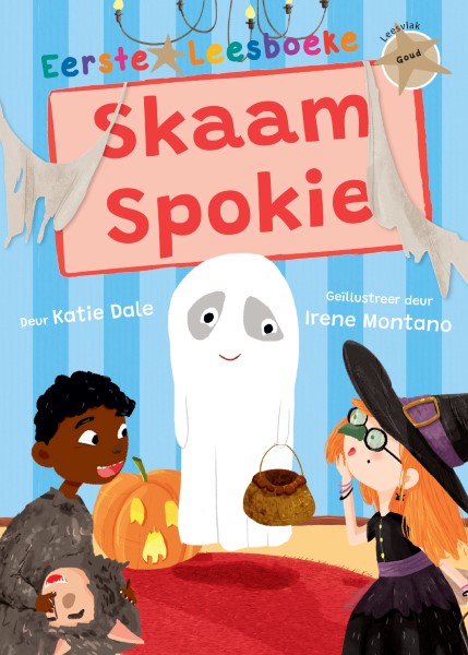 Eerste Leesboeke : Skaam Spokie – Toyville - South Africa