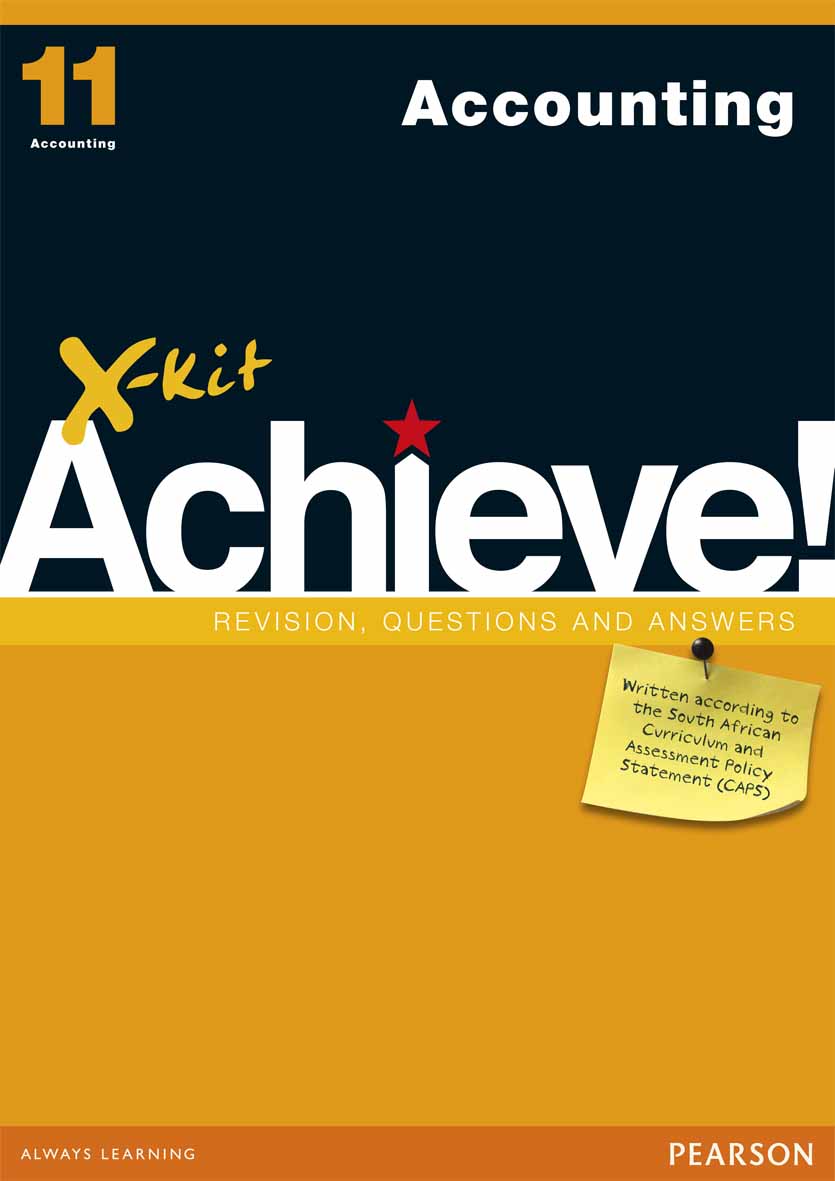 X-Kit Achieve! Accounting Study Guide Grade 11 – Toyville - South Africa